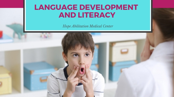 Importance of Language Development and Literacy in Children - Hope AMC